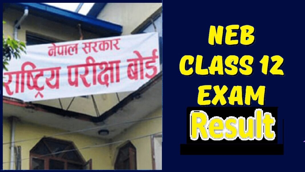 2020 NEB Class 12 Result; Class 12 Result !!! - GbsNote